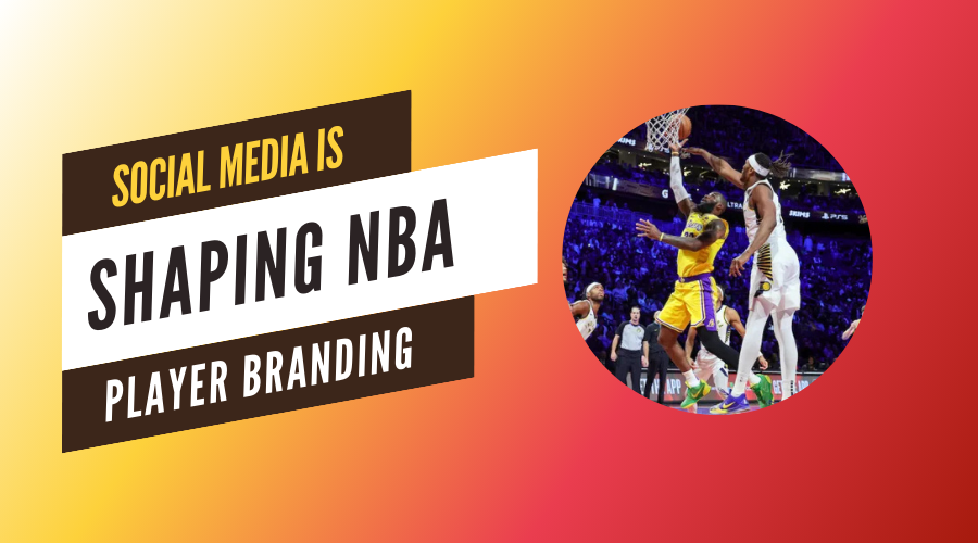 How Social Media is Shaping NBA Player Branding and Fan Interaction ...